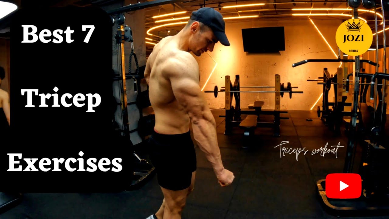Best 7 Tricep Exercises _ triceps workout - YouTube