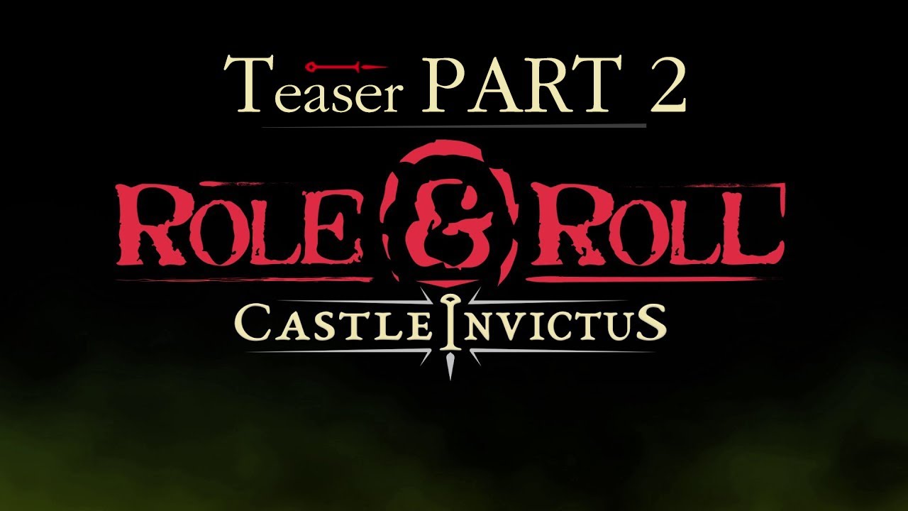 Role&Roll - Teaser Castle Invictus ปราสาทไร้พ่าย Part 2 - YouTube