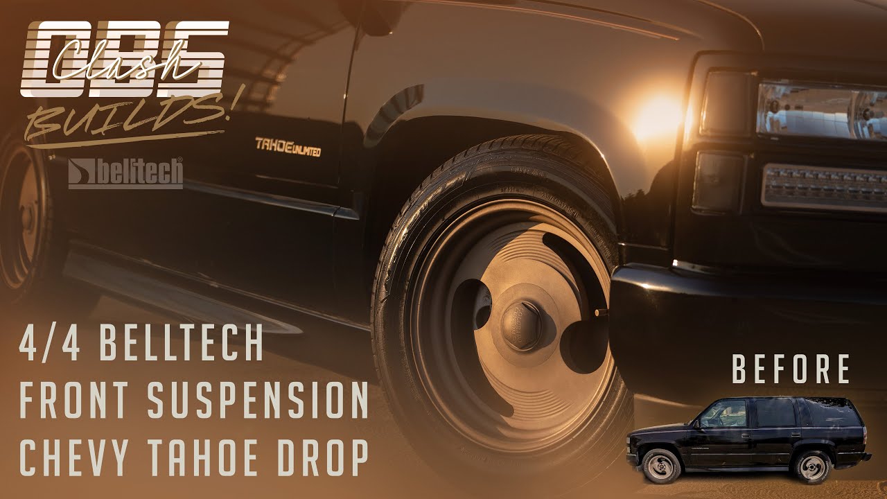 OBS Tahoe 4 Inch Belltech Drop Front Suspension - OBS Clash Builds ...