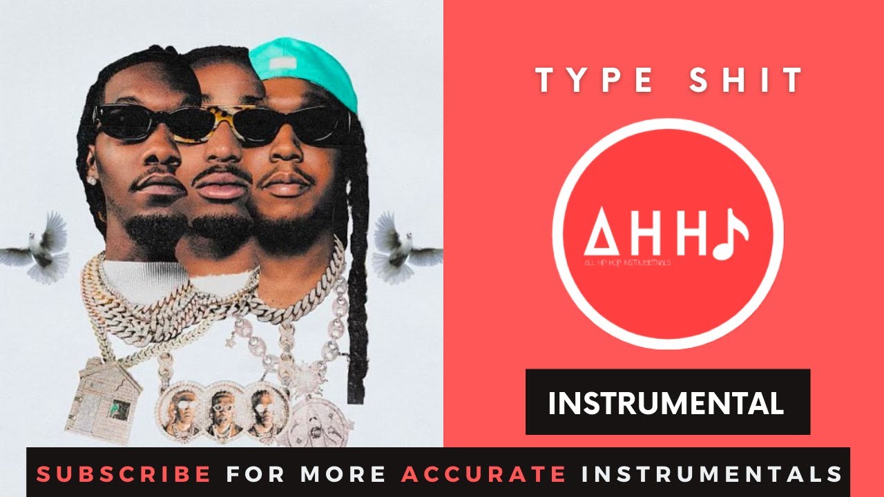 Migos - Type Shit (Feat. Cardi B) (Instrumental) | Official ...