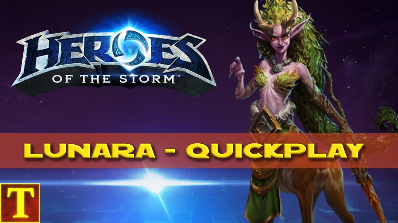 Heroes of the Storm - Lunara Quickplay - YouTube