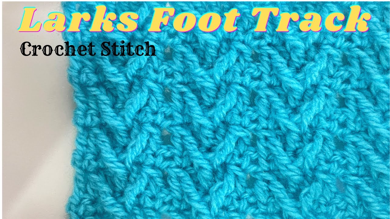 #59 - Larks Foot Track Stitch Tutorial / 500 Crochet stitches - YouTube