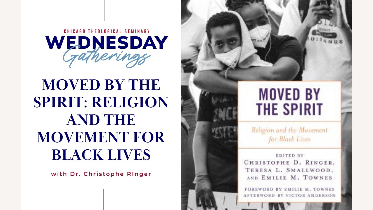 Wednesday Gathering: Moved by the Spirit: Religion and the Movement for ...