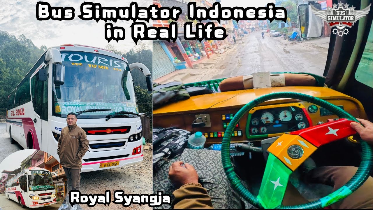Bus simulator Indonesia in real life with Royal Syangja | Bus journey ...