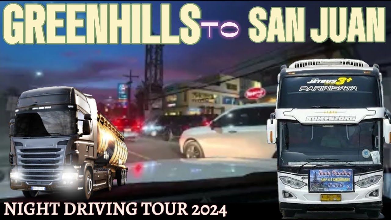 DRIVING AROUND GREENHILLS SHOPPING CENTER || TO BARANGAY BATIS SAN JUAN ...