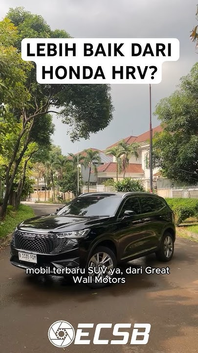 PILIH INI ATAU CRV? (GWM HAVAL H6 INDONESIA) #ecsb #shorts - YouTube