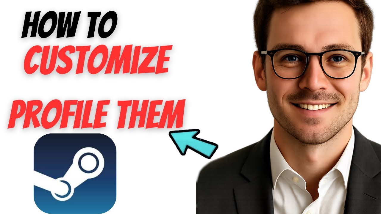How to Customize Steam Profile Theme (2025 Guide) - YouTube