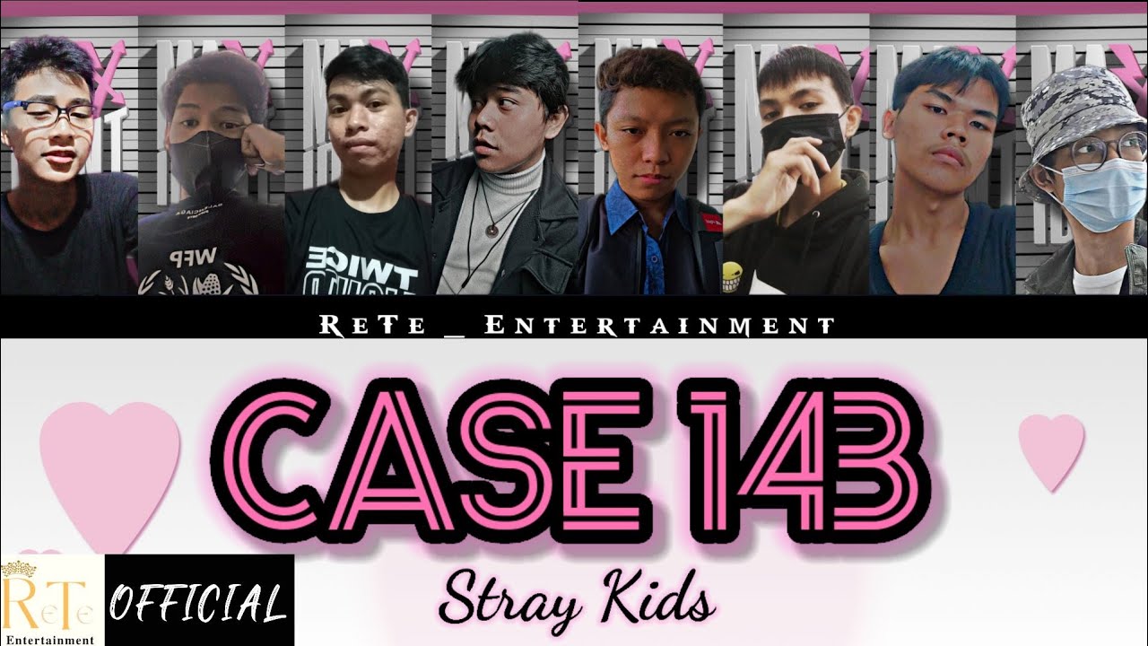 STRAY KIDS "CASE 143" Cover by. ReTe BOYS Entertainment - YouTube Music