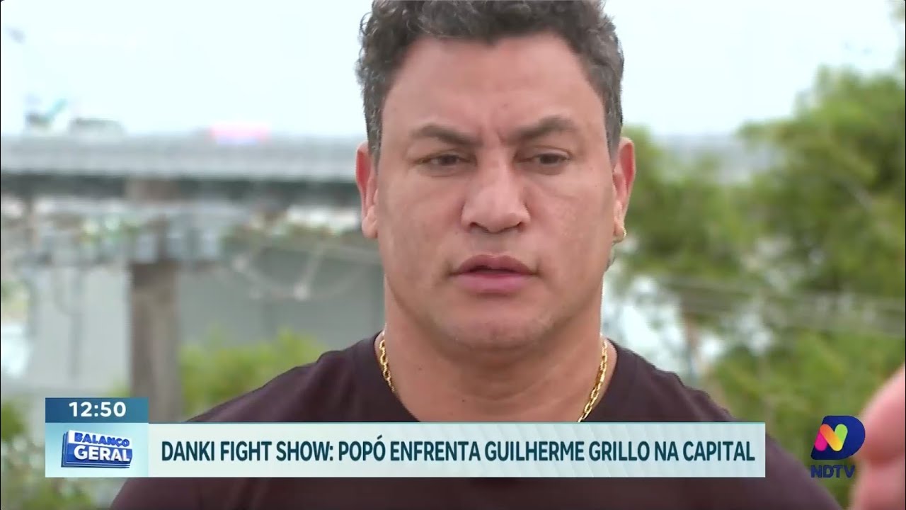 Danki Fight Show: Popó vs Guilherme Grillo - Confronto épico dia 23 de ...