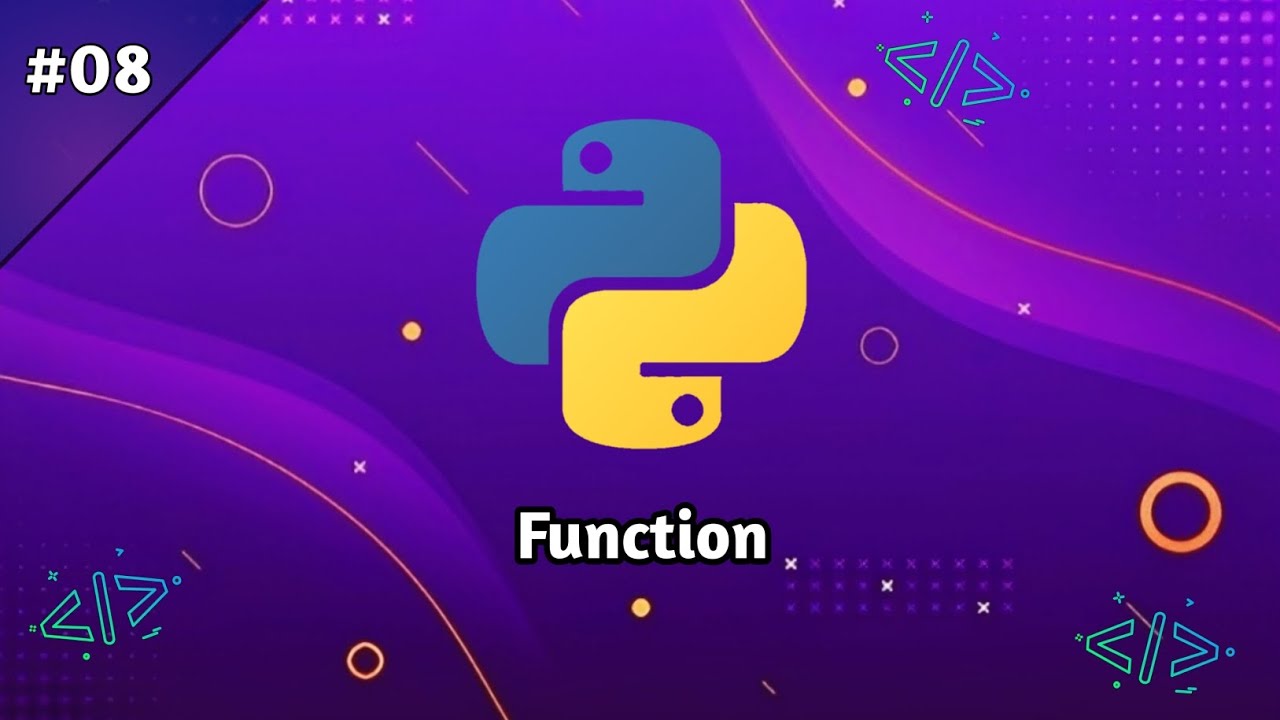 Belajar Python - 08 - Function - YouTube