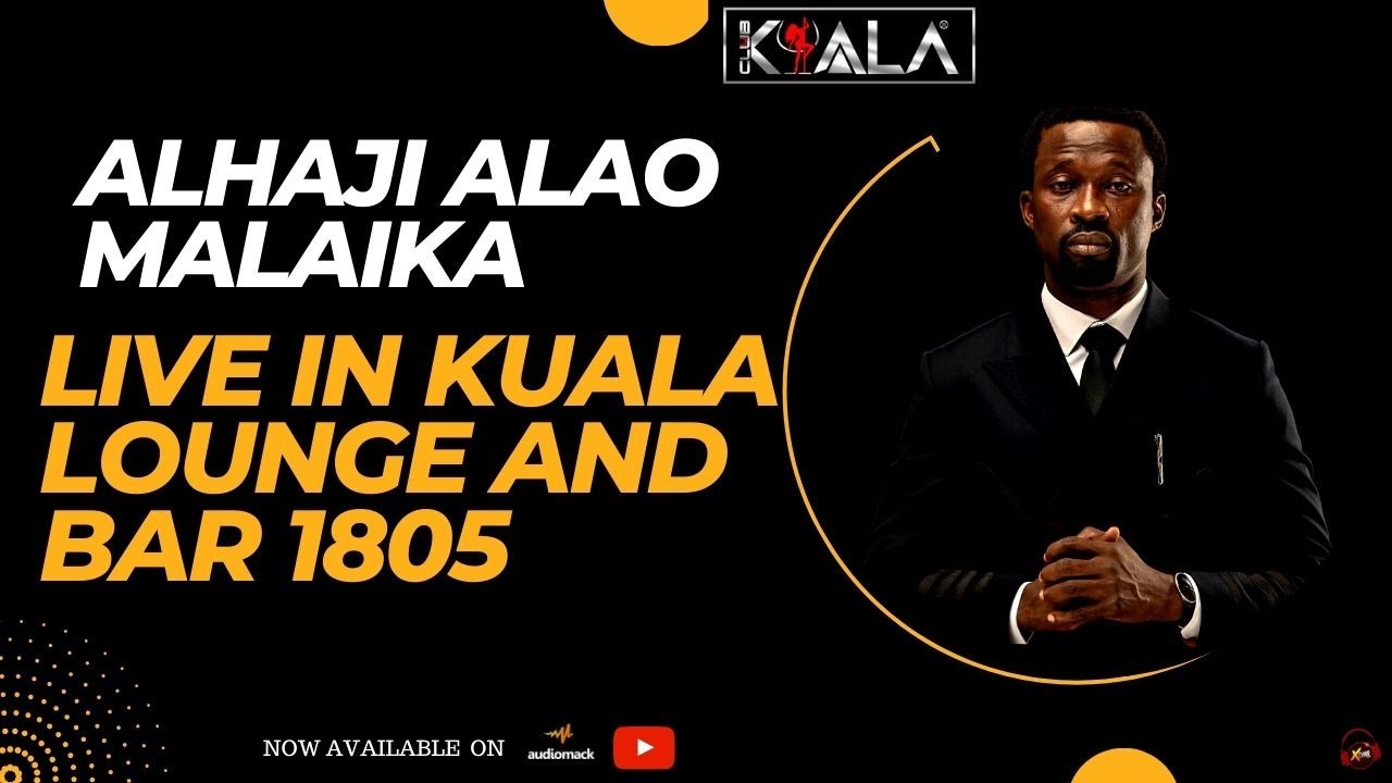 SULE ALAO MALAIKA LIVE AT KUALA LOUNGE AND BAR - SANGO OTA - YouTube