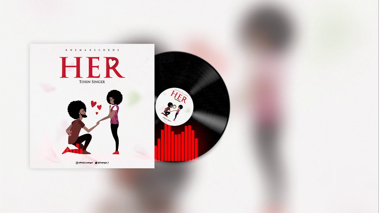 Tosin singer - Her (Official Audio) - YouTube