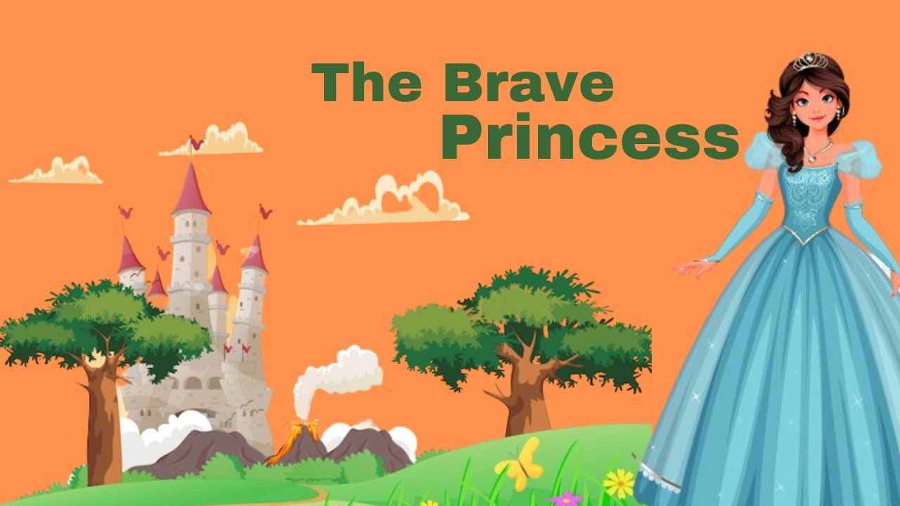 The Brave Princess Kids Story | Story For Toddlers | Bedtime Stories ...