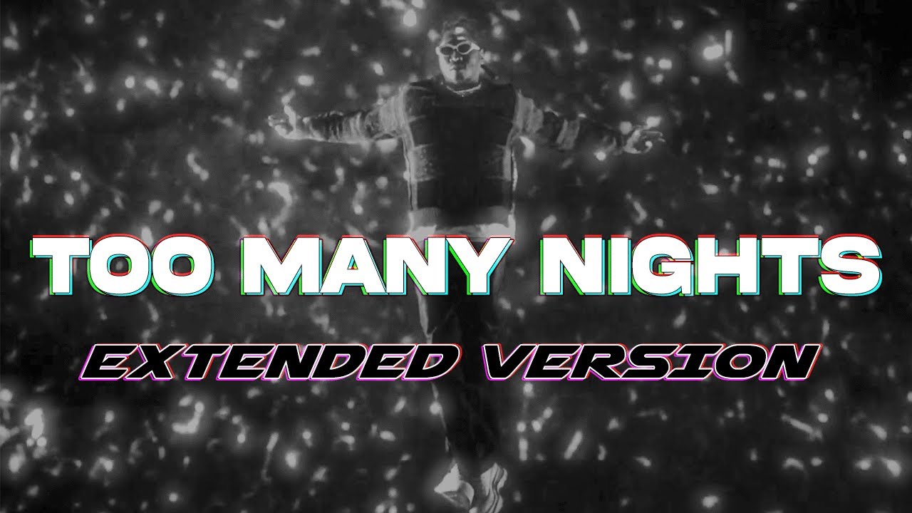 Future - Too Many Nights [EXTENDED] (prod. JacobK) - YouTube