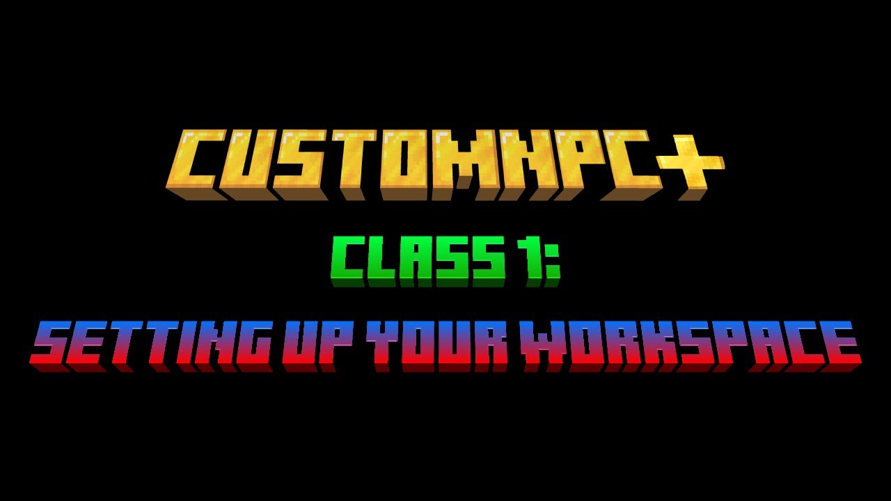 Custom NPC plus Scripting Class 1: Setting up your workspace - YouTube