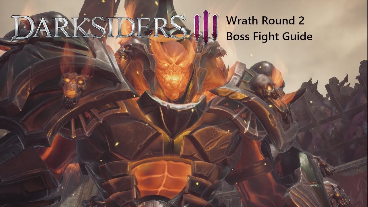 Darksiders III Wrath Boss fight Part 2 – How to Defeat, Tips and Tricks ...