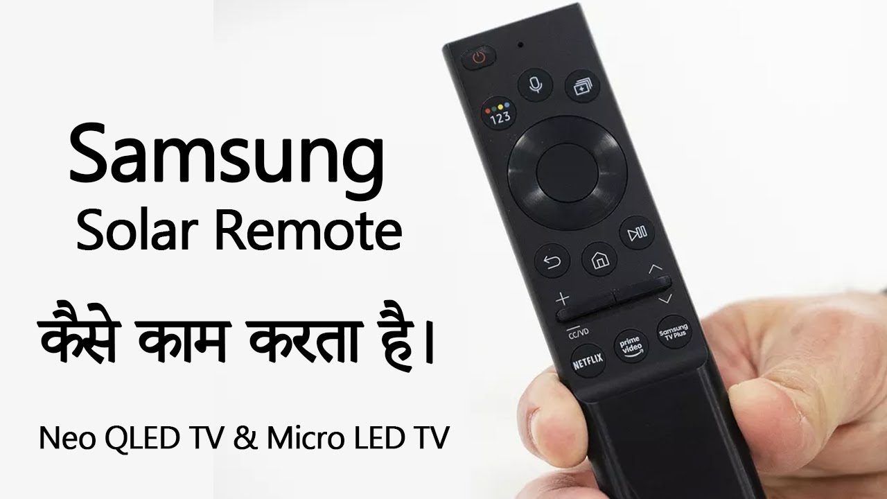 Samsung Solar Remote - Samsung Neo QLED TV & Micro LED TV - YouTube
