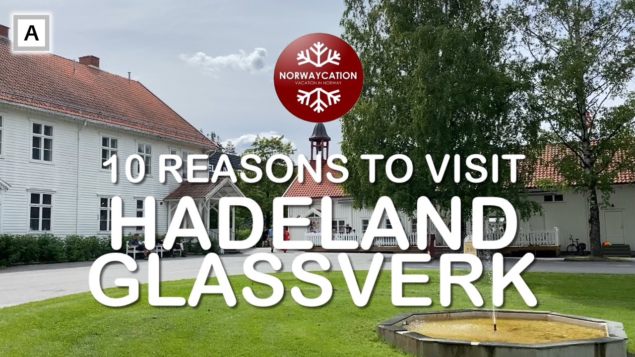10 Reasons to visit Hadeland Glassverk, Jevnaker | @norwaycation - YouTube