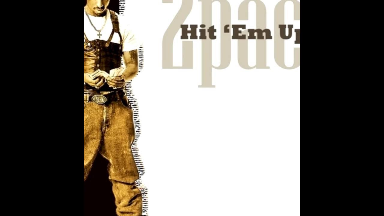 2Pac - Hit 'Em Up - (CLEAN) [HQ] - YouTube