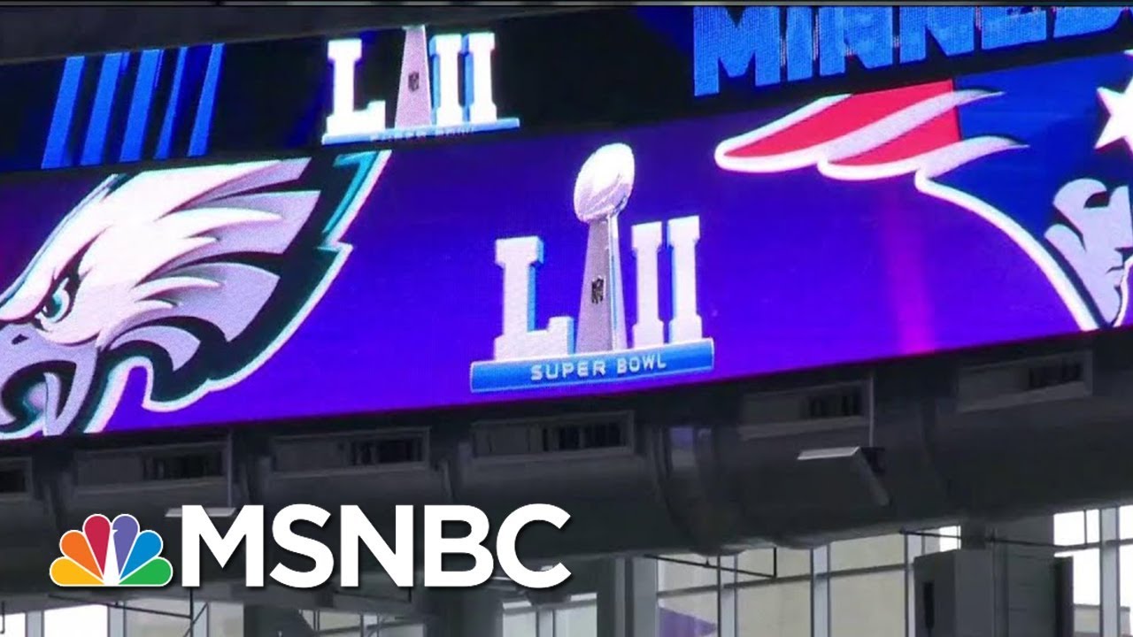 What Does It Take To Protect The Super Bowl? | Morning Joe | MSNBC ...