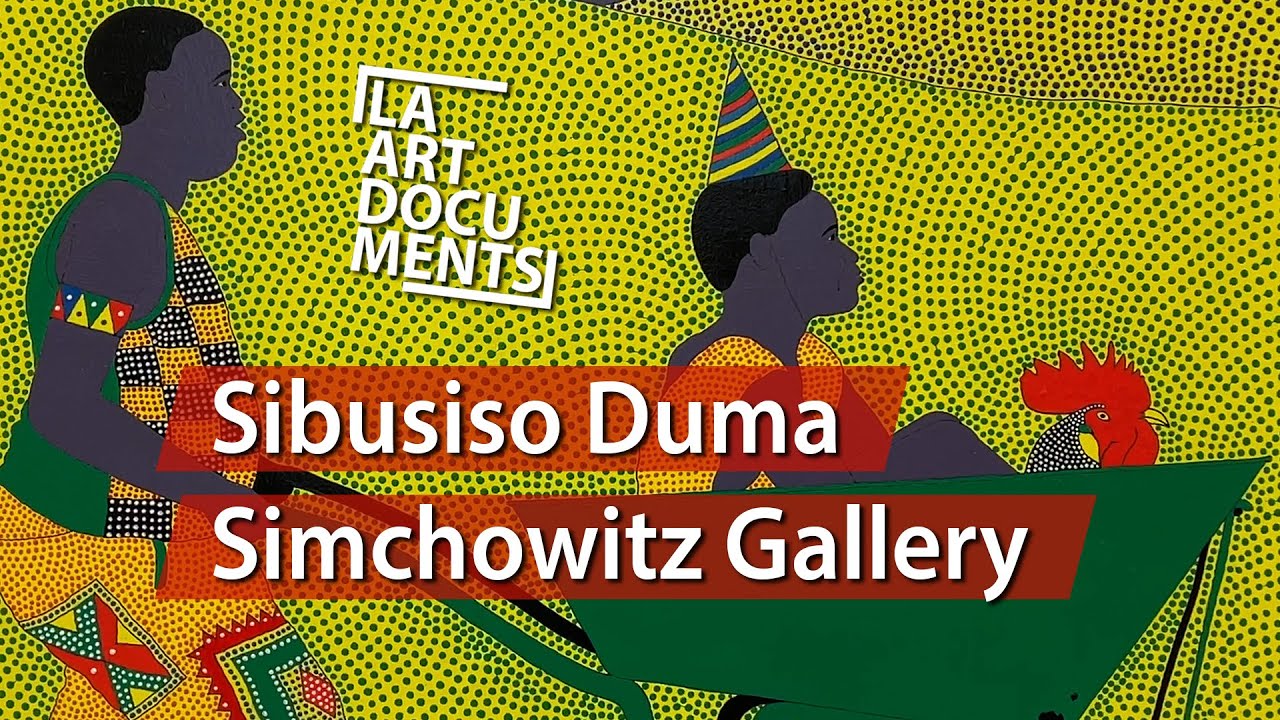 Love and Tradition / Sibusiso Duma / Simchowitz Gallery - YouTube