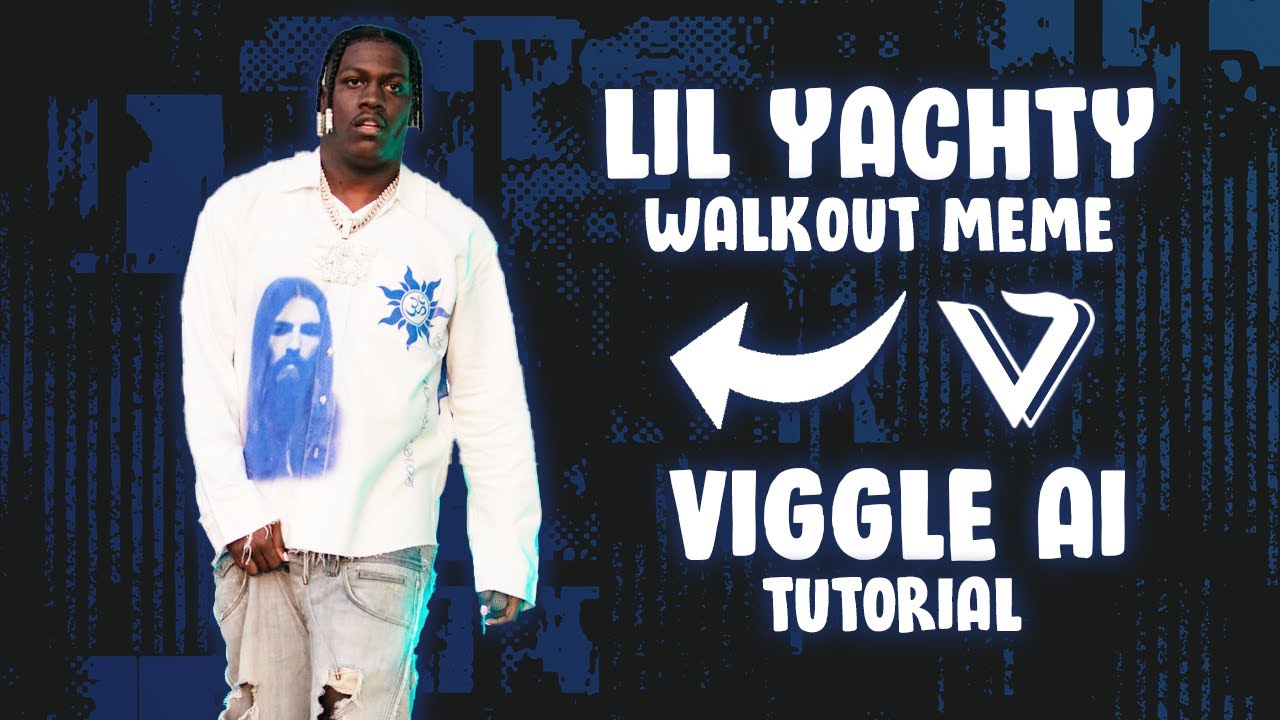 Viggle AI Tutorial: Create a Viral Lil Yachty Walkout Meme - YouTube