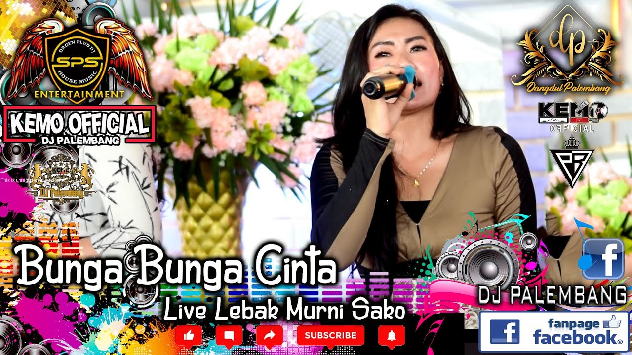 BUNGA BUNGA CINTA || SPS MUSIC ENTERTAINMENT || LIVE LEBAK MURNI SAKO ...
