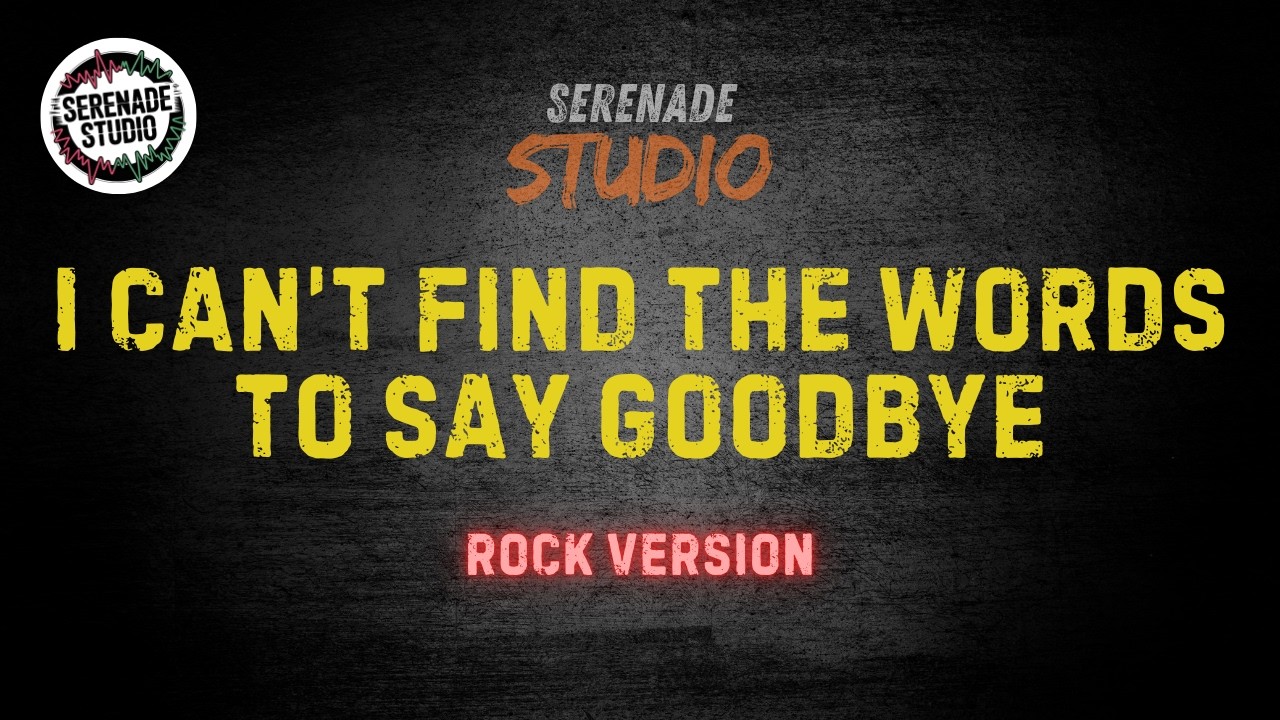 I Can't Find The Words To Say Goodbye | Bread - Serenade Studio (Rock ...