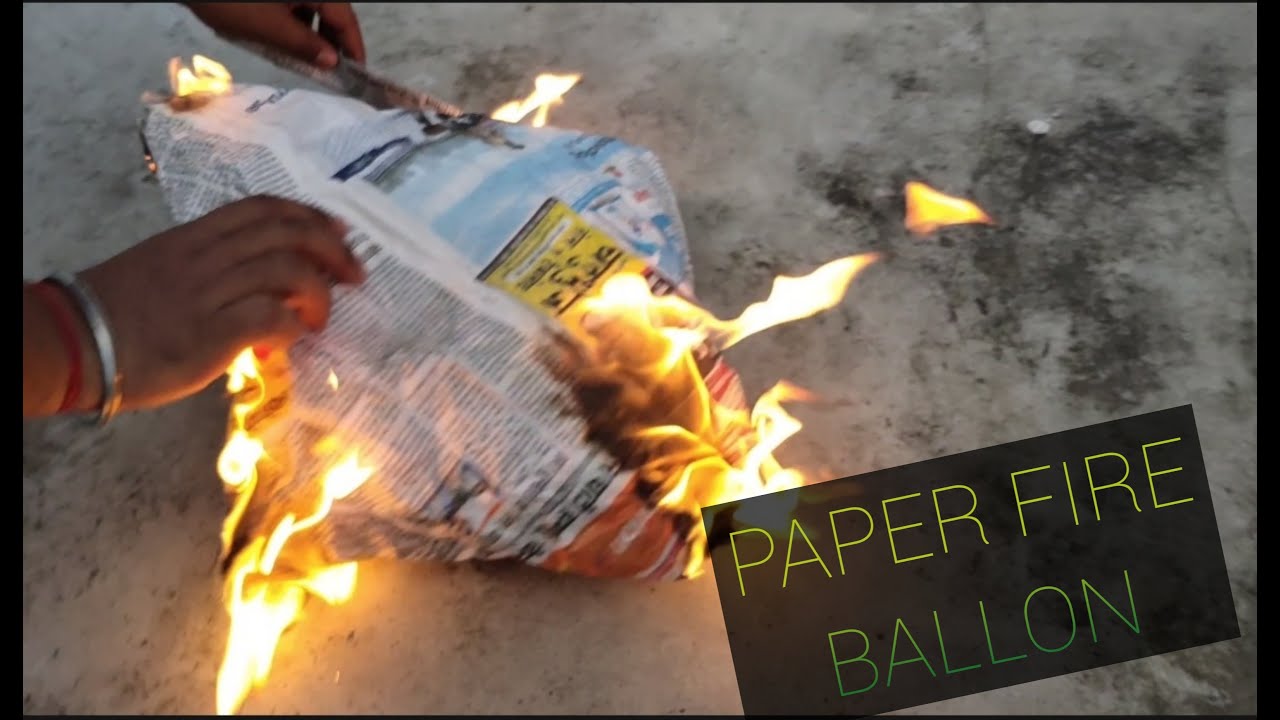 NEWSPAPER FIRE BALOON 🔥🔥🔥EASY IDEA FOR FUN - YouTube