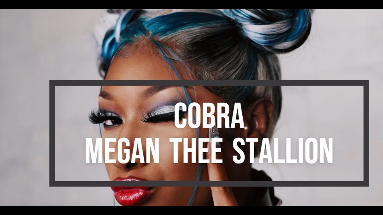 Cobra ‐ Megan Thee Stallion (Traducida al español) - YouTube