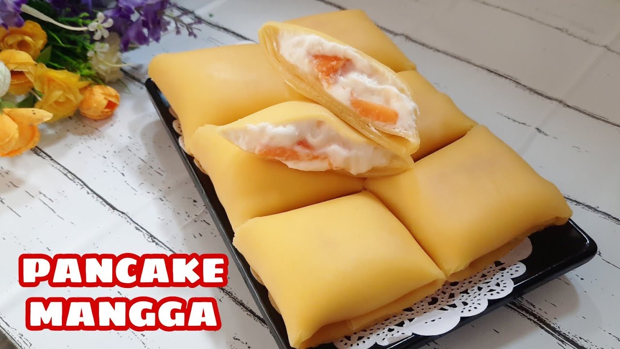 PANCAKE MANGGA | CARA MUDAH MENGOLAH MANGGA JADI MAKANAN YG SUPER LEZAT ...