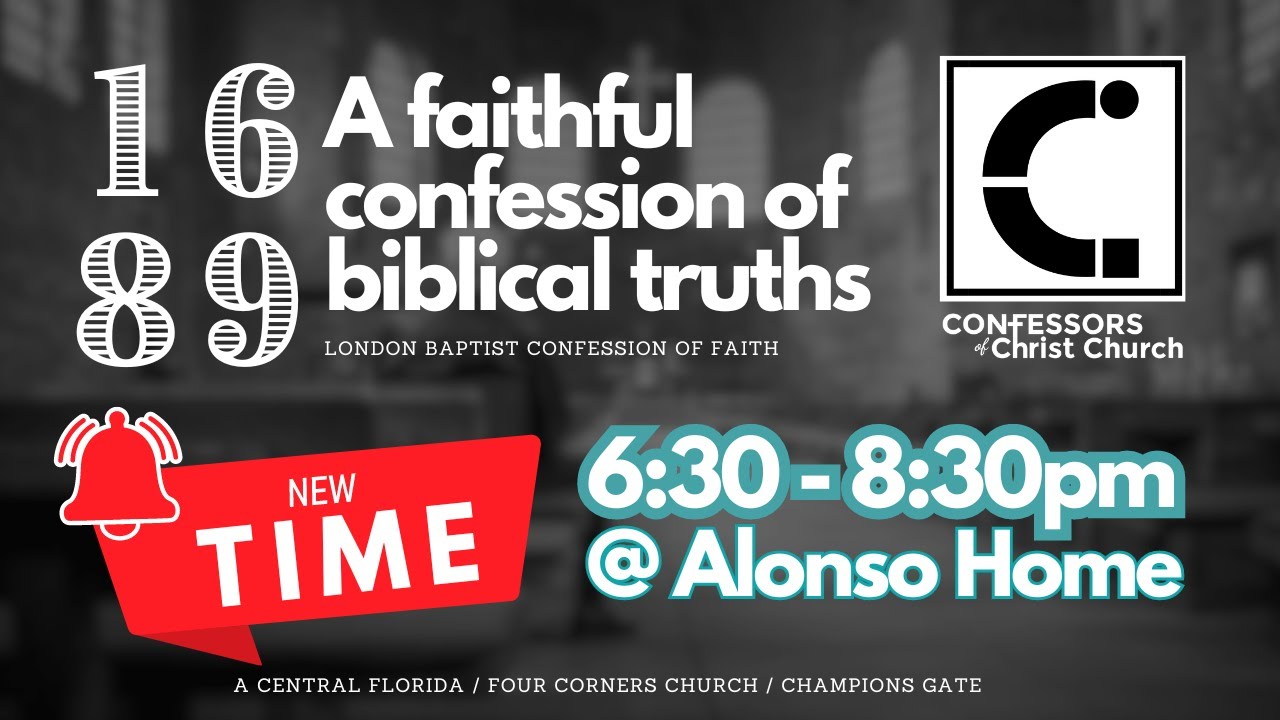 1689: Saving Faith | C3: Confessors of Christ Church - YouTube