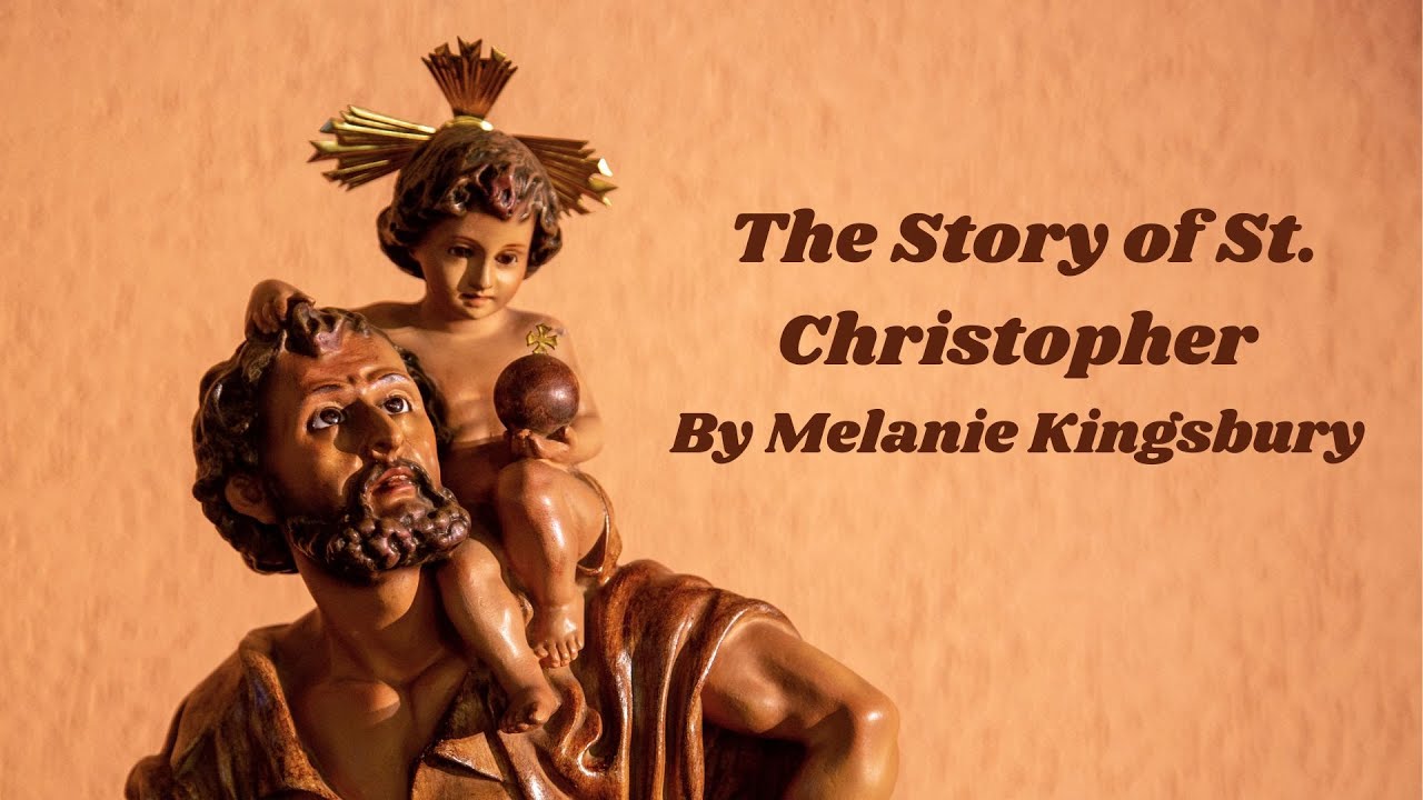The Story of St. Christopher - YouTube