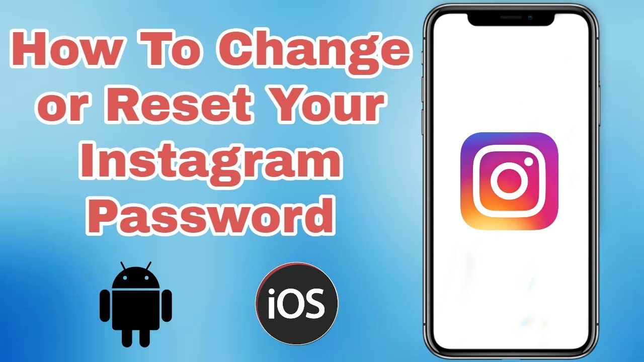 How To Change Or Reset Your Instagram Password YouTube how-to-change-or-reset-your-instagram-password-youtube