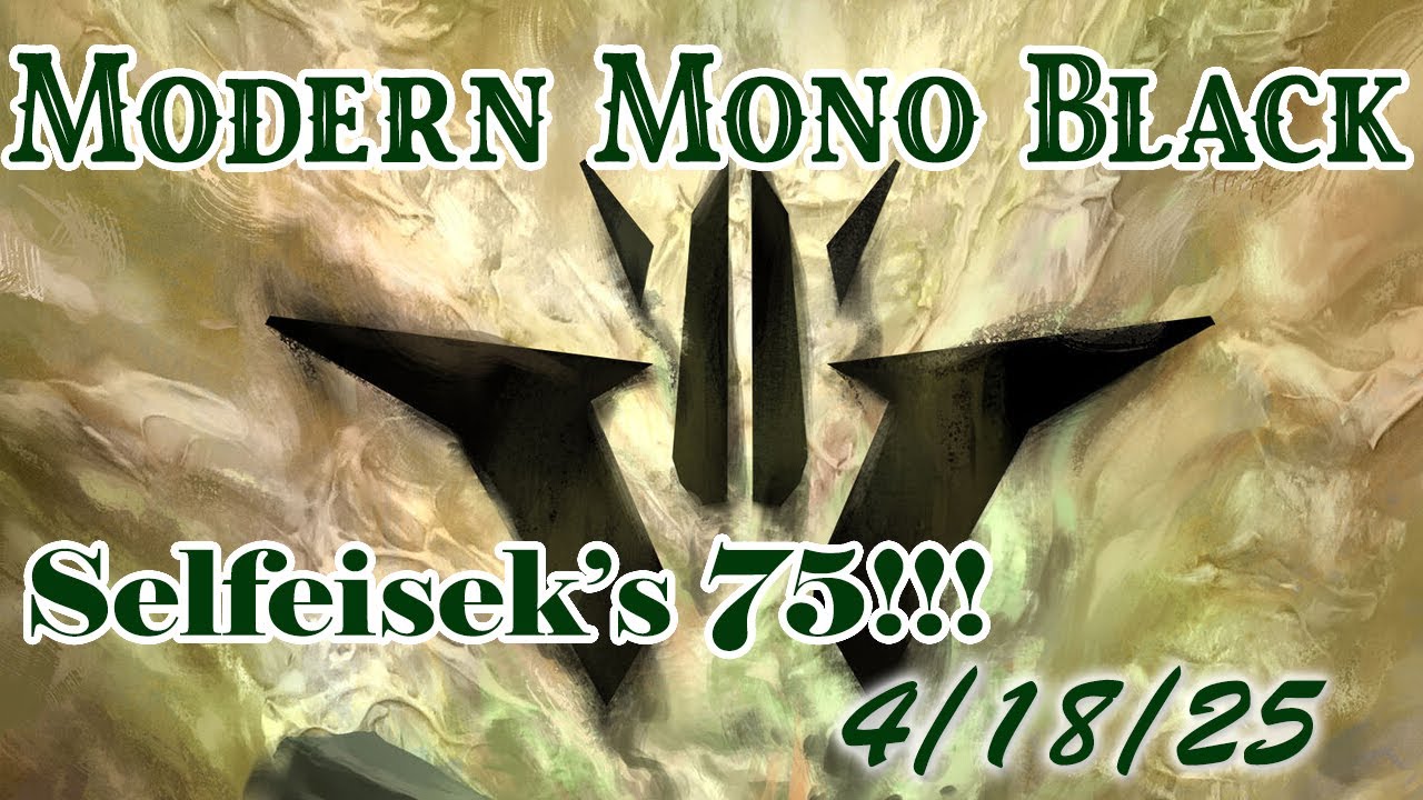 Modern Mono Black Midrange! (4/18/25) - YouTube