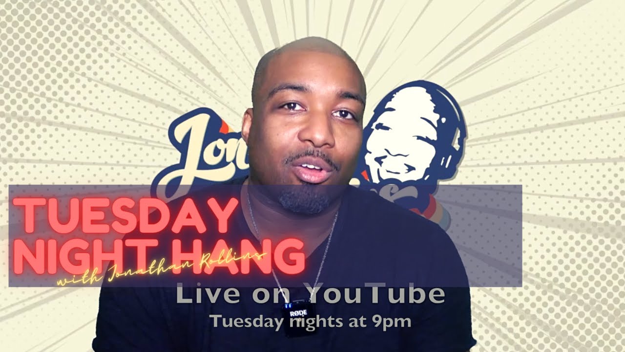 Tuesday Night Hang with Jonathan Rollins - YouTube