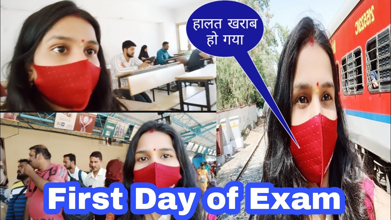 Exam Ka First day Travel Vlog - YouTube
