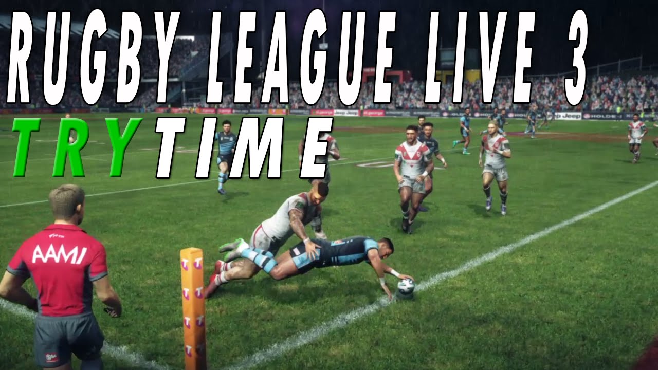 Rugby League Live 3 | Try Time #1 - YouTube