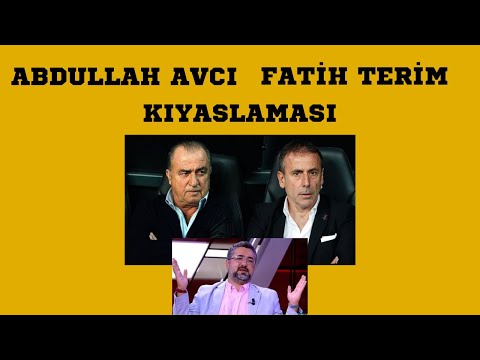 Serdar Ali Çelikler - Abdullah Avcı ve Fatih Terim Kıyaslaması