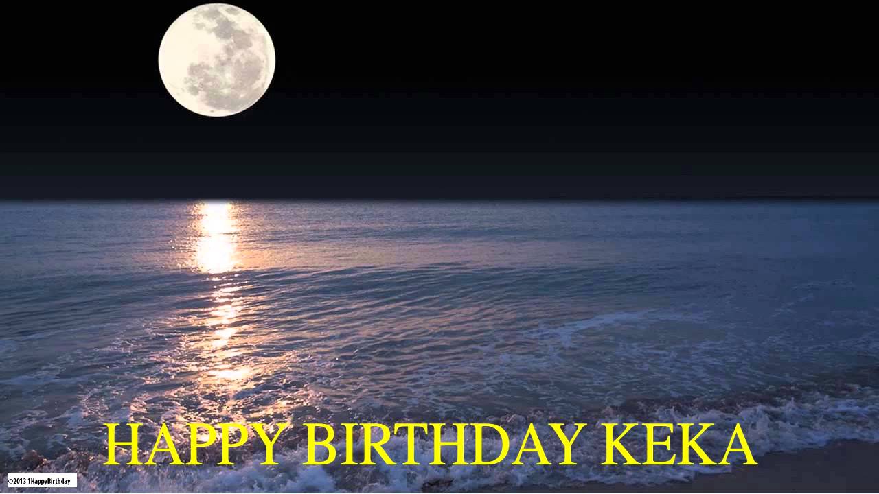 Keka Moon La Luna - Happy Birthday - YouTube