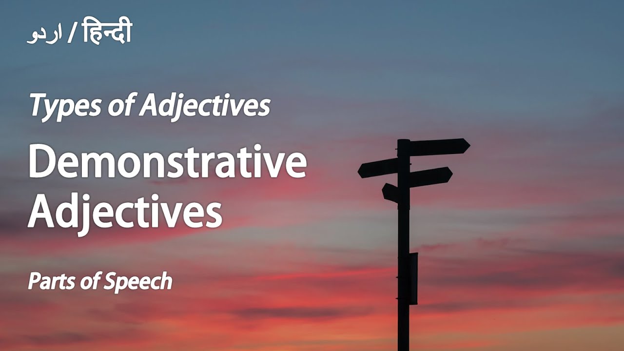 Demonstrative Adjectives | Types of Adjectives | English Grammar - YouTube