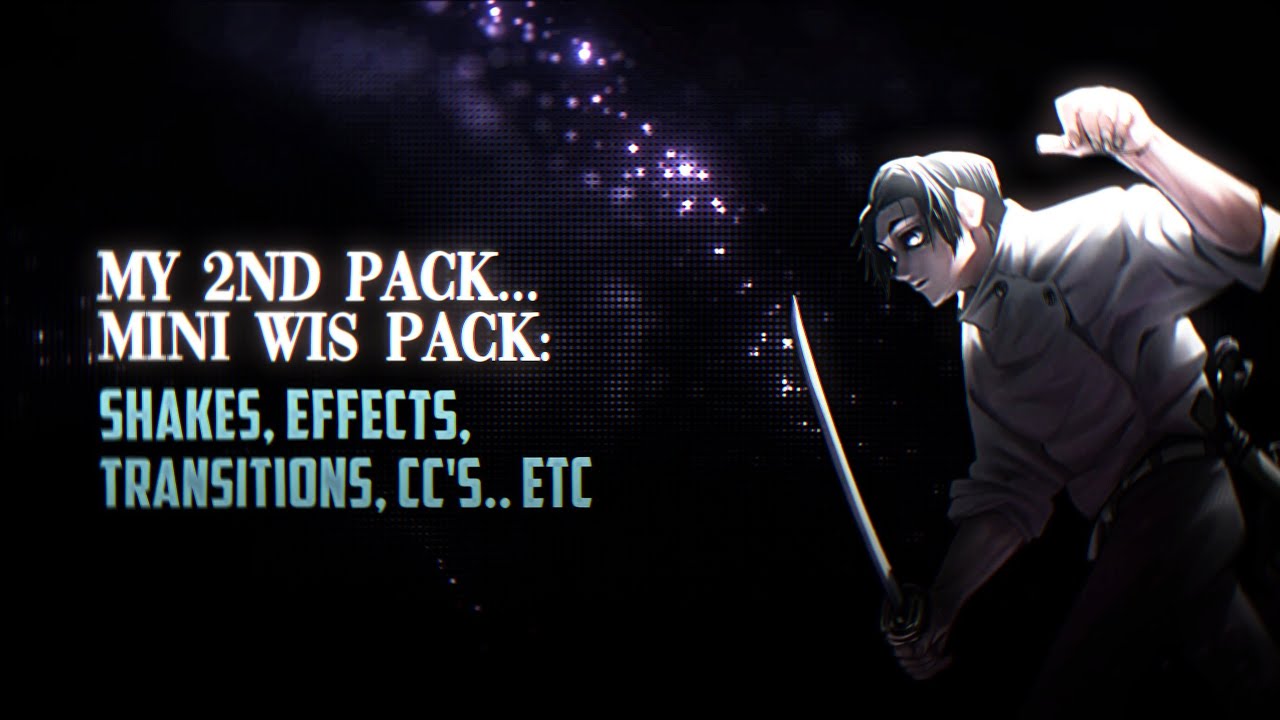 2nd WiS Editing Pack - Alight Motion - Shakes, CC, Effects, Transitions ...