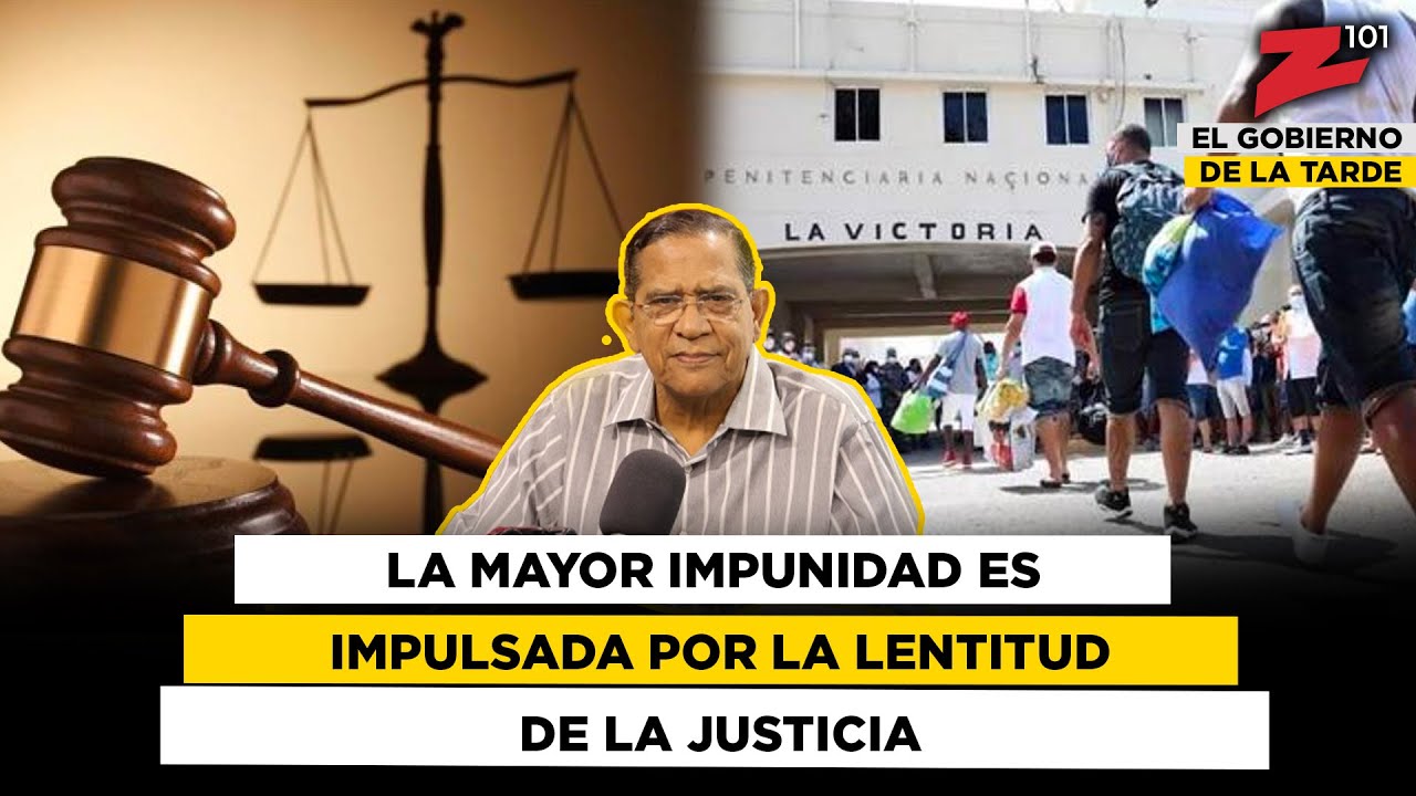 La mayor impunidad es impulsada por la lentitud de la justicia - YouTube