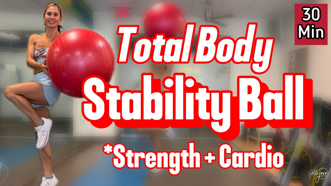 Bounce & Burn: 30-Min Stability Ball Cardio + Strength - YouTube