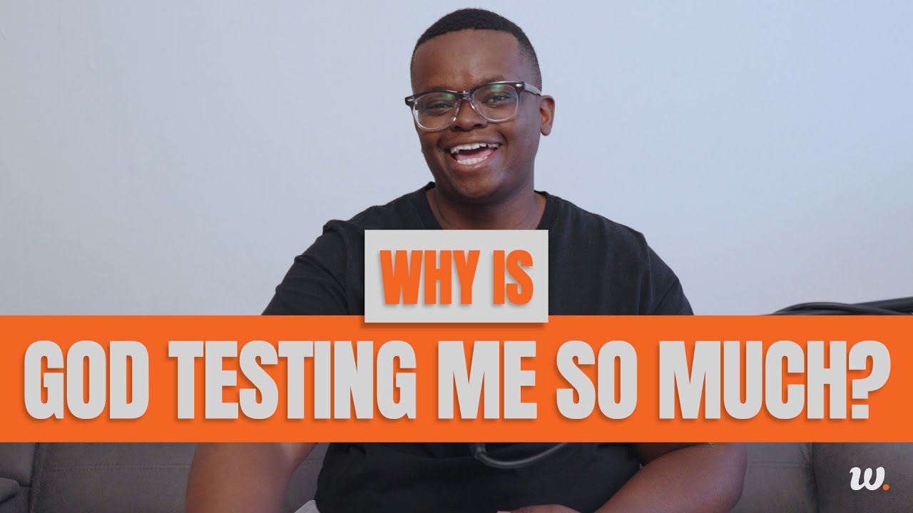 Why is God Testing Me So Much? - YouTube