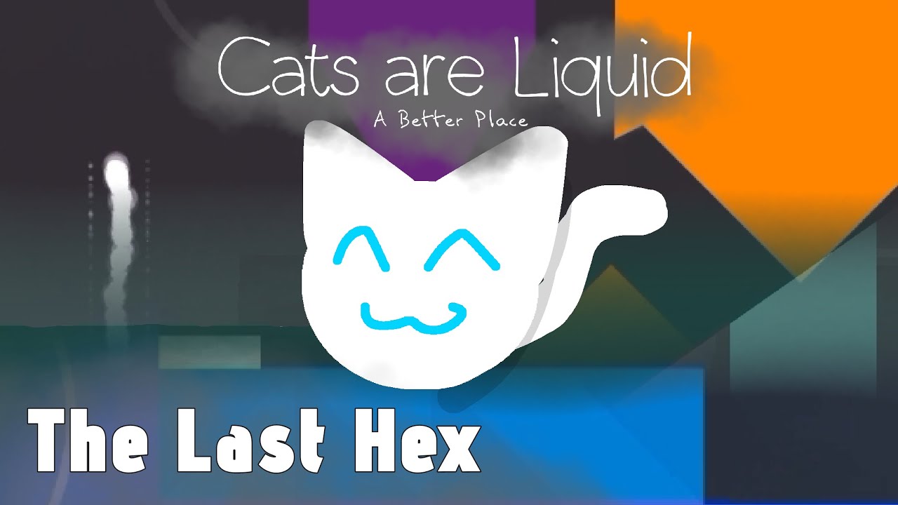 The Last Hex Cats are Liquid ABP - YouTube