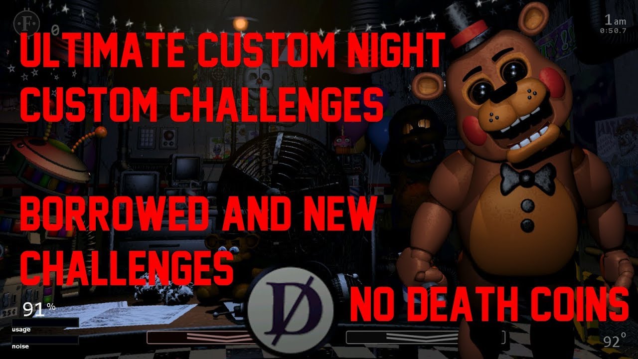 Ultimate Custom Night - (No Death Coins) Borrowed and New Challenge ...