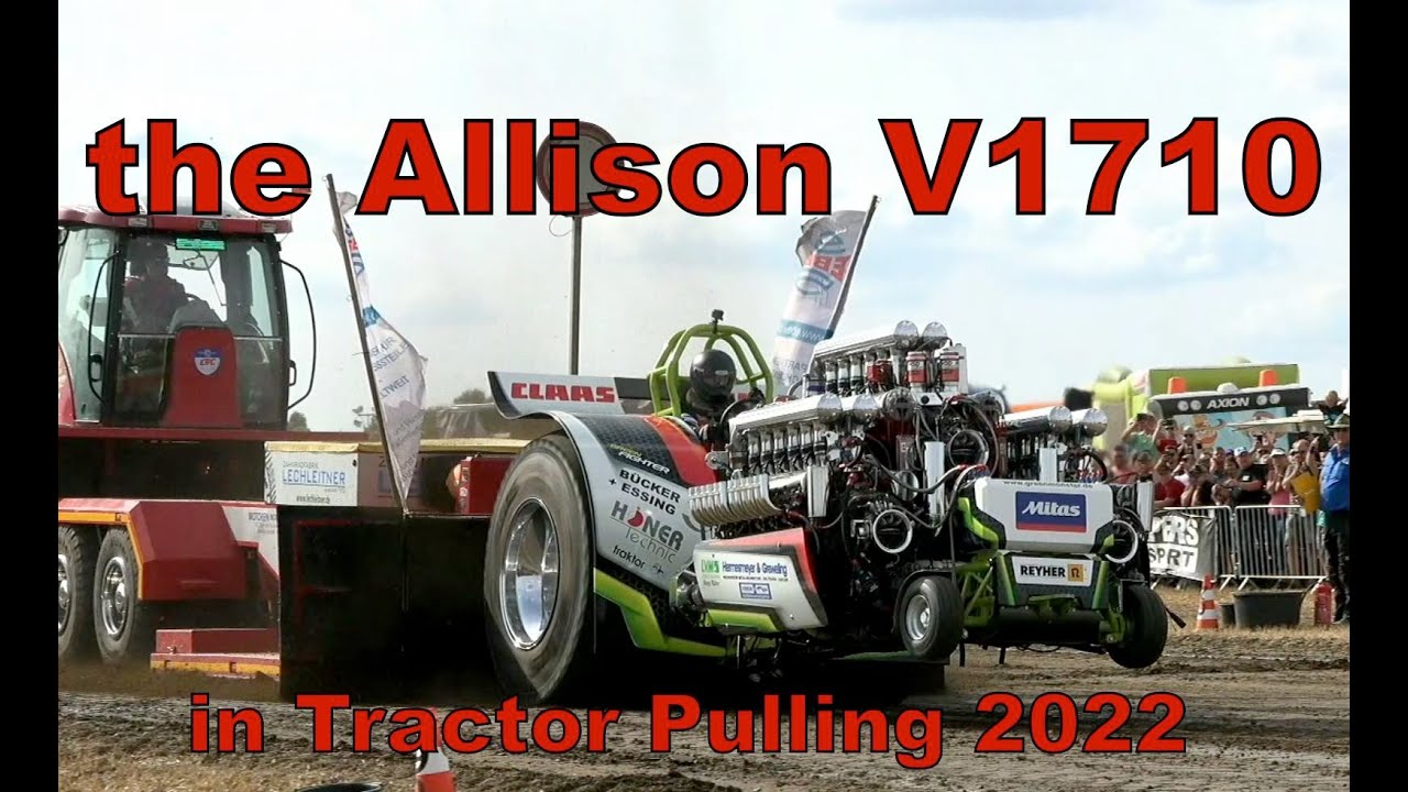 Allison V12 Aircraft Engines in Action: Modified Tractor Pulling 2022 ...
