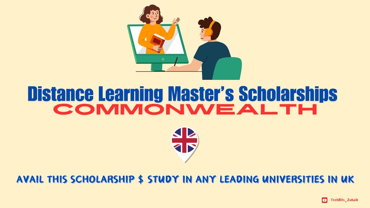 Fully Funded Distance Learning Master's Scholarships by COMMONWEALTH ...