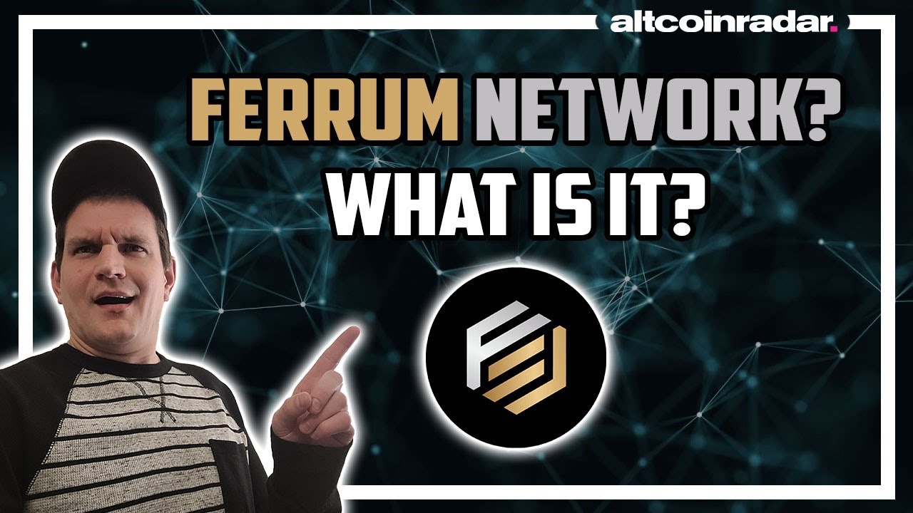 What is Ferrum Network? Ferrum Network for Absolute Beginners - YouTube